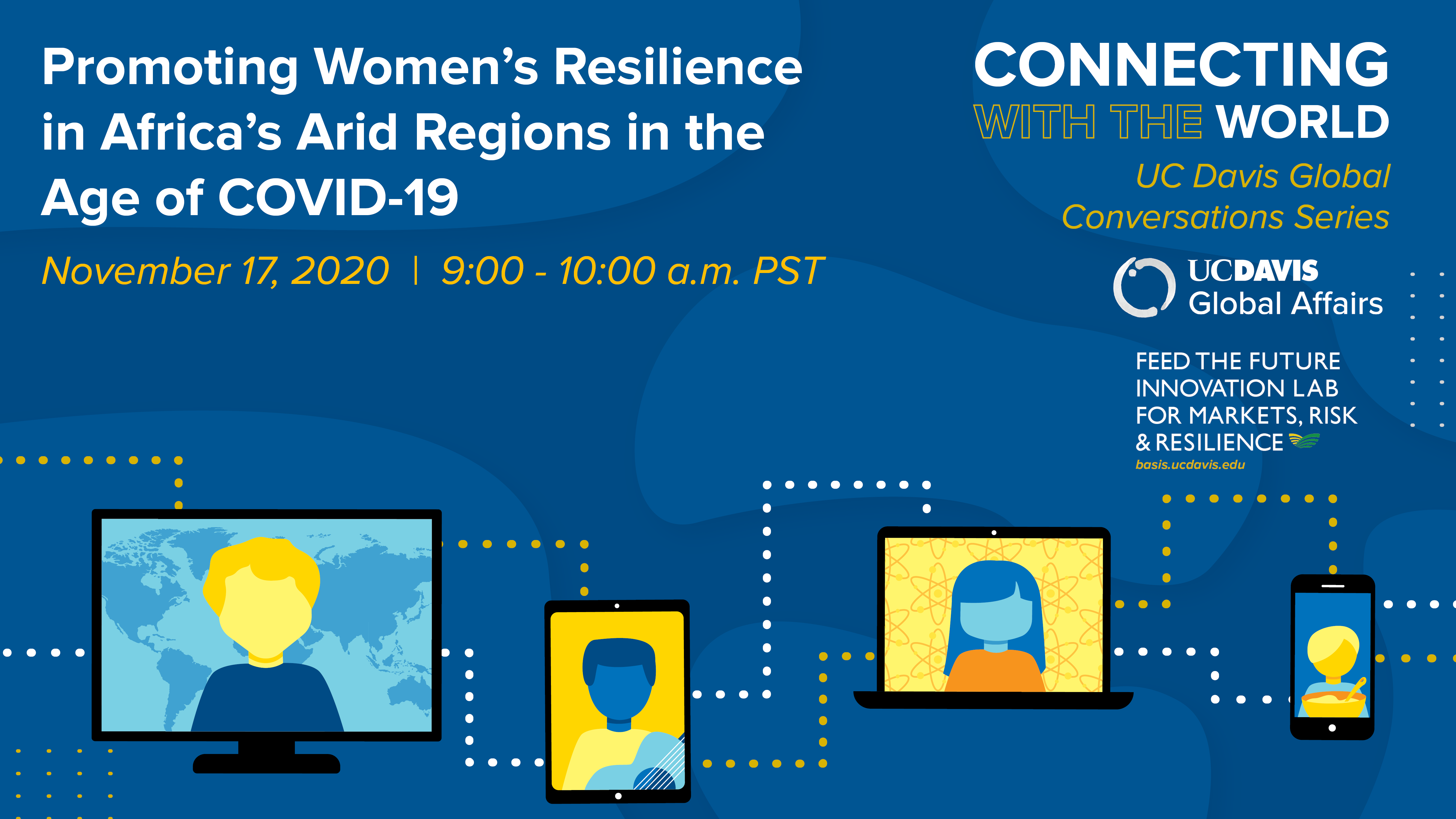 Connecting with the World: UC Davis Global Conversations Series ...